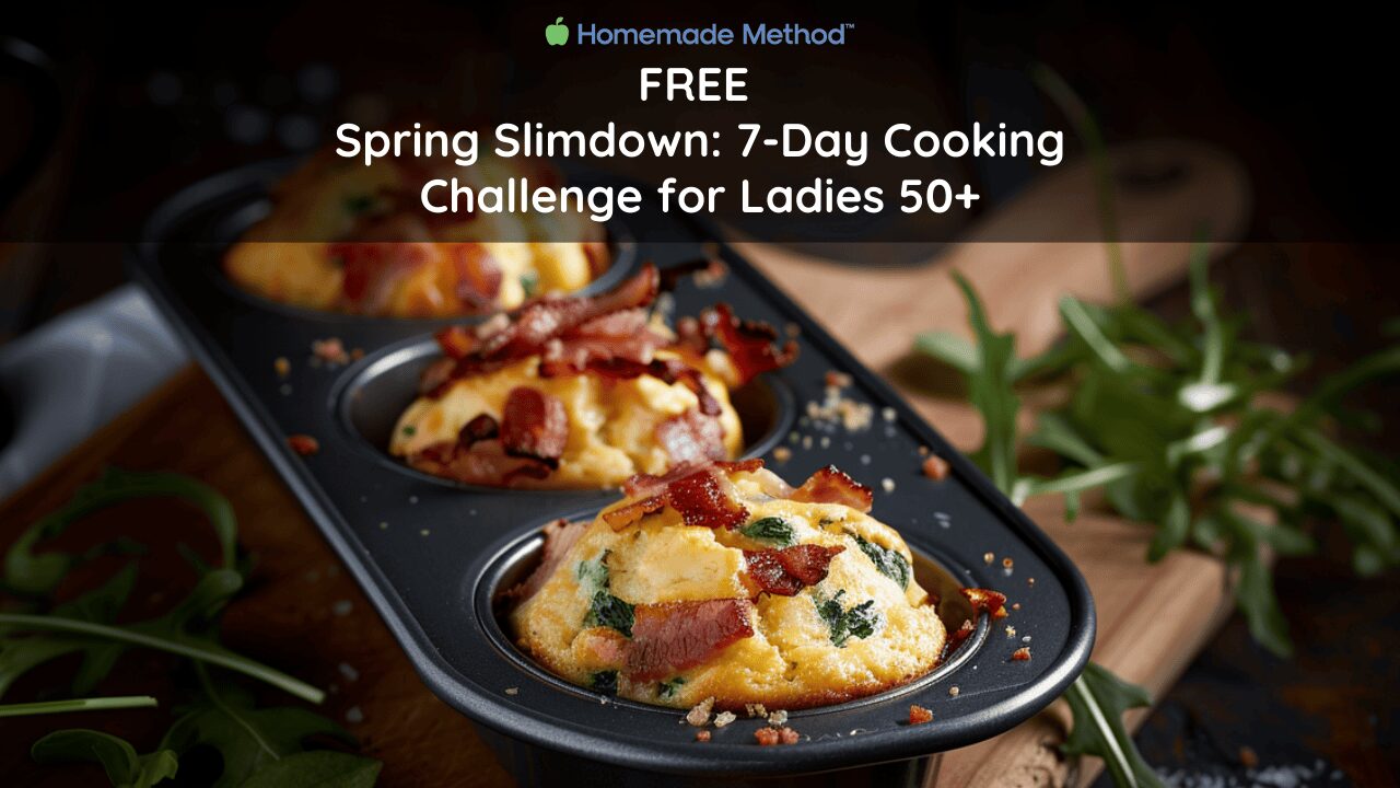 7 Day Healthy Eating Challenge - Homemade Method