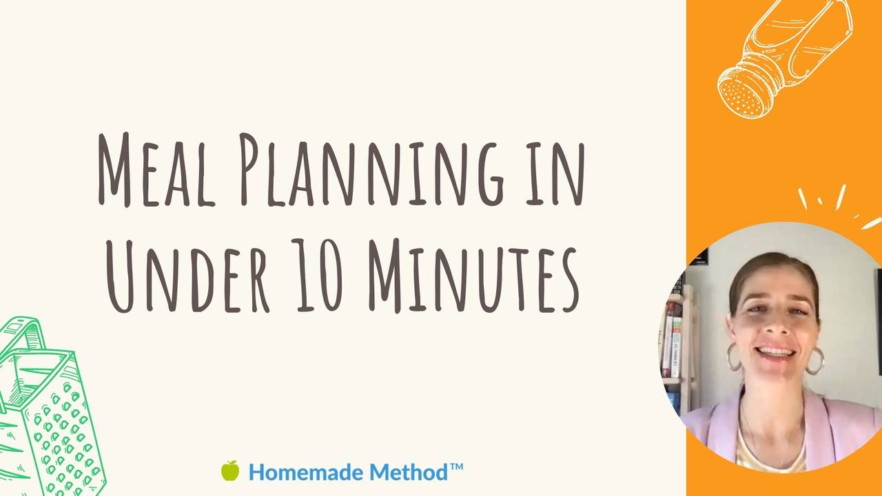 Meal Planning in Under 10 Minutes! - Homemade Method