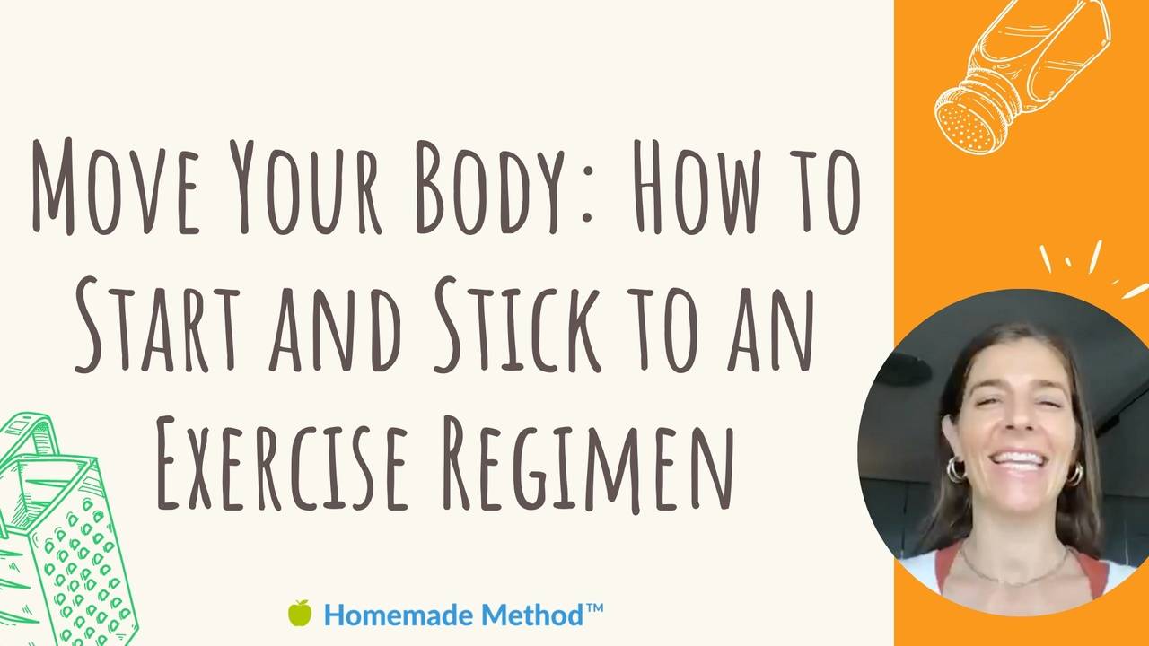 Move Your Body: How to Start and Stick to an Exercise Regimen ...